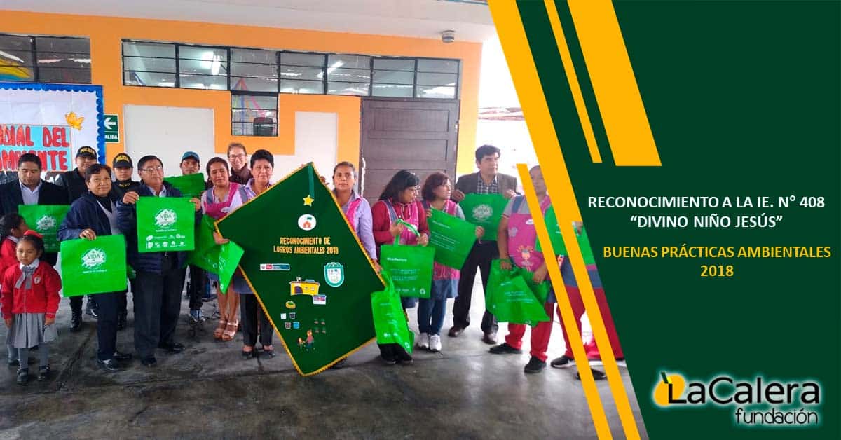 Reconocimiento a la I.E. N° 408 “Divino Niño Jesús” en las Buenas ...